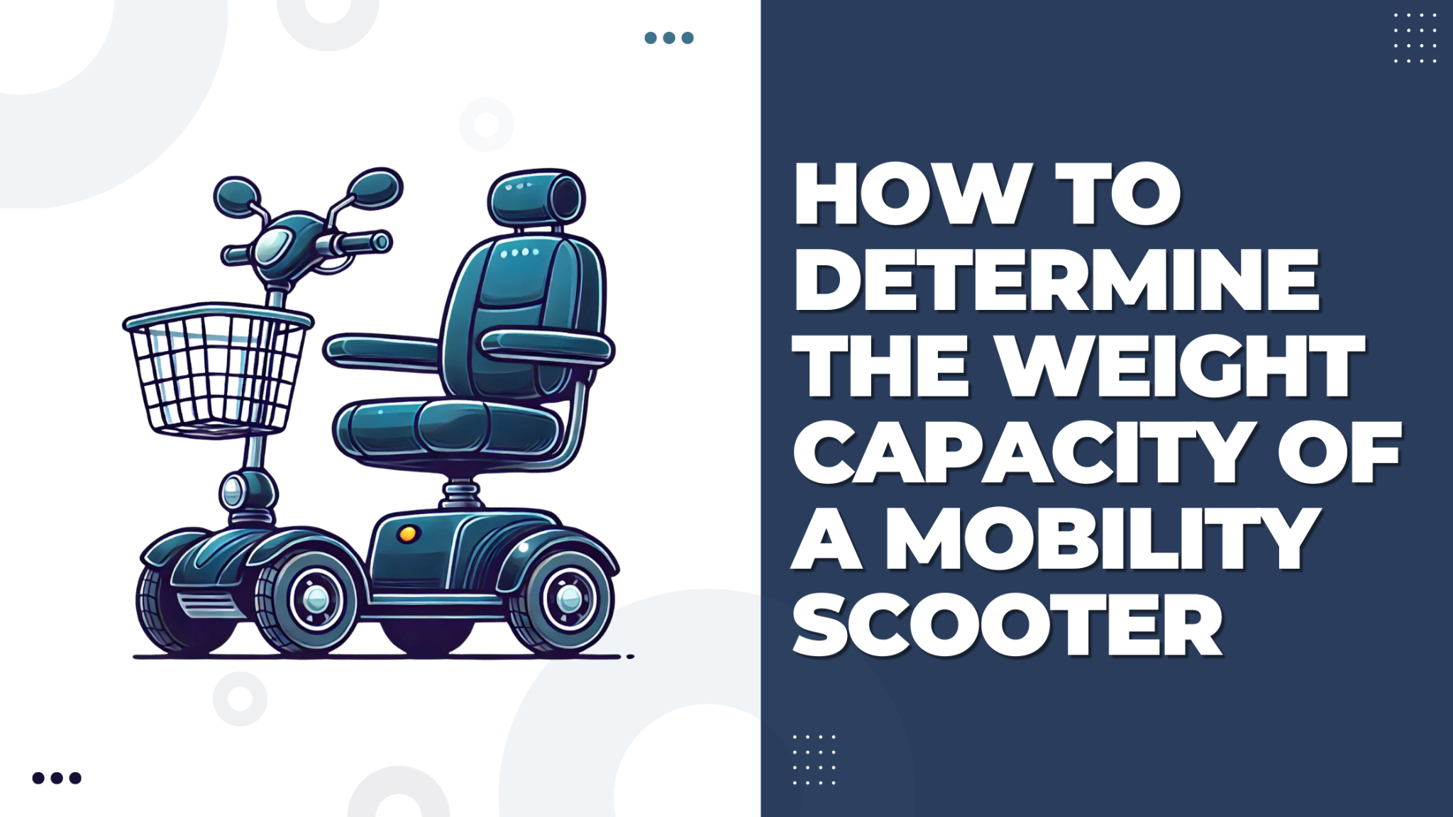 How To Determine Weight Capacity Of Mobility Scooter